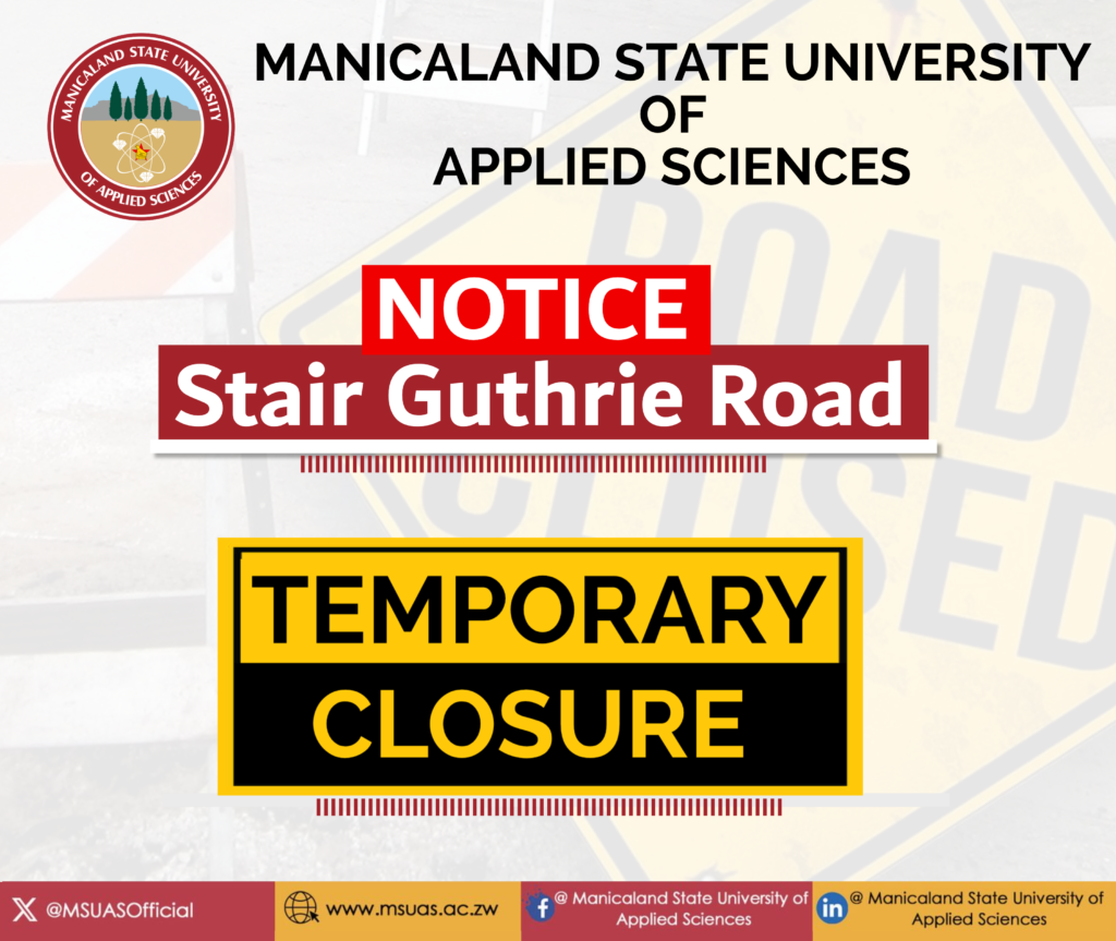 NOTICE OF TEMPORARY ROAD CLOSURE - MSUAS
